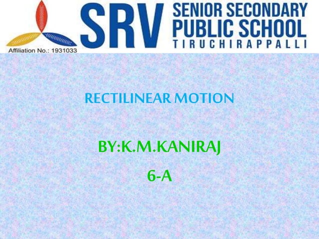 Physics rectilinear motion | PPT