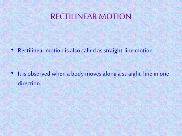 Physics rectilinear motion | PPT
