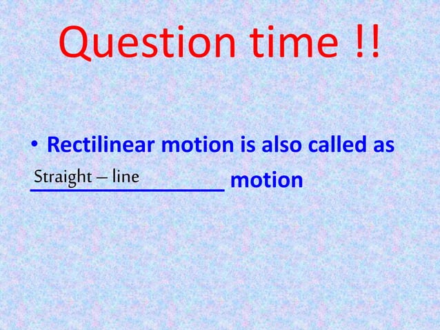 Physics rectilinear motion | PPT