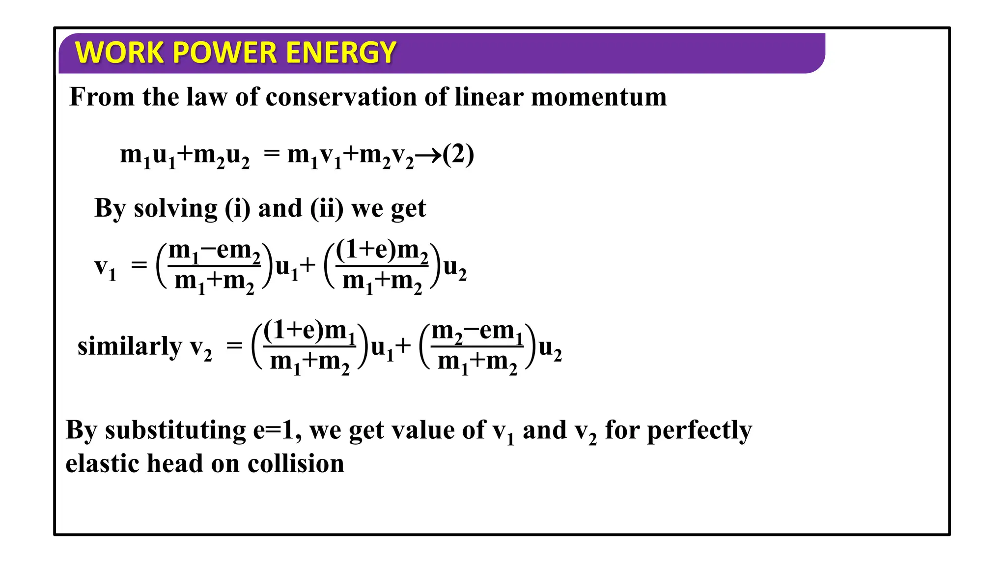 Physics - XI - Work Power Energy - Collisions.ppt