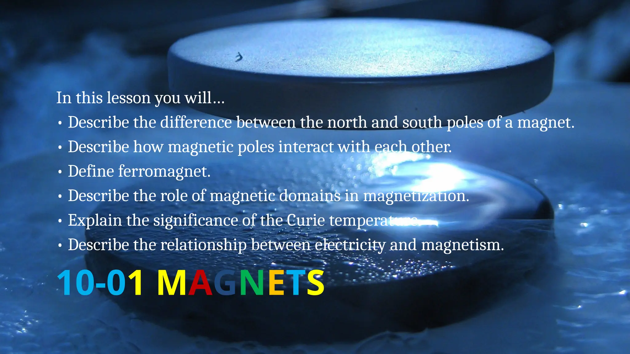 Physics 10-Magnetism and the (2016).pptx