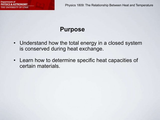 Physics 1809 Fall 2012 Heat and Temperature.ppt