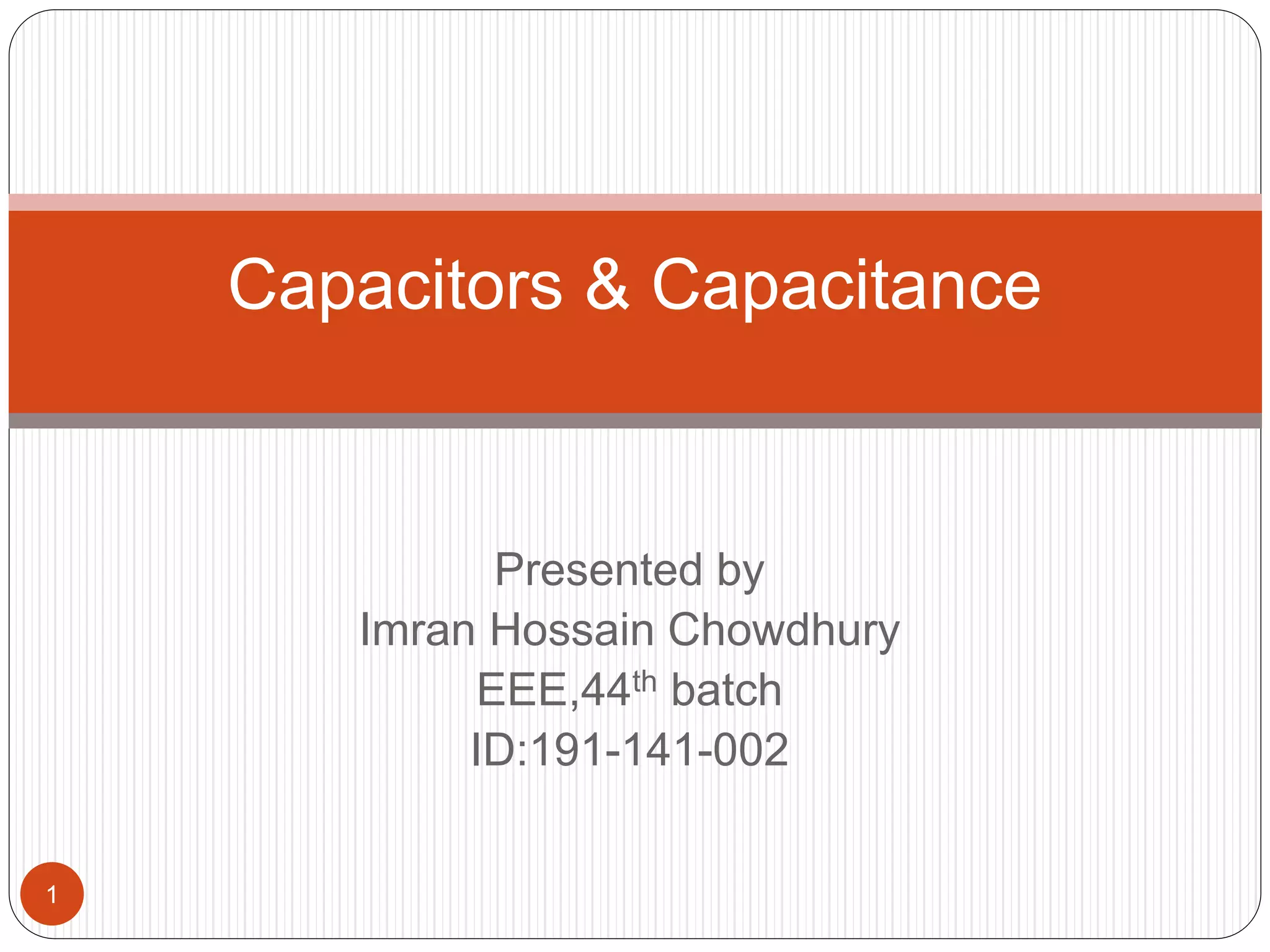 Capacitor & Capacitance | PPTX