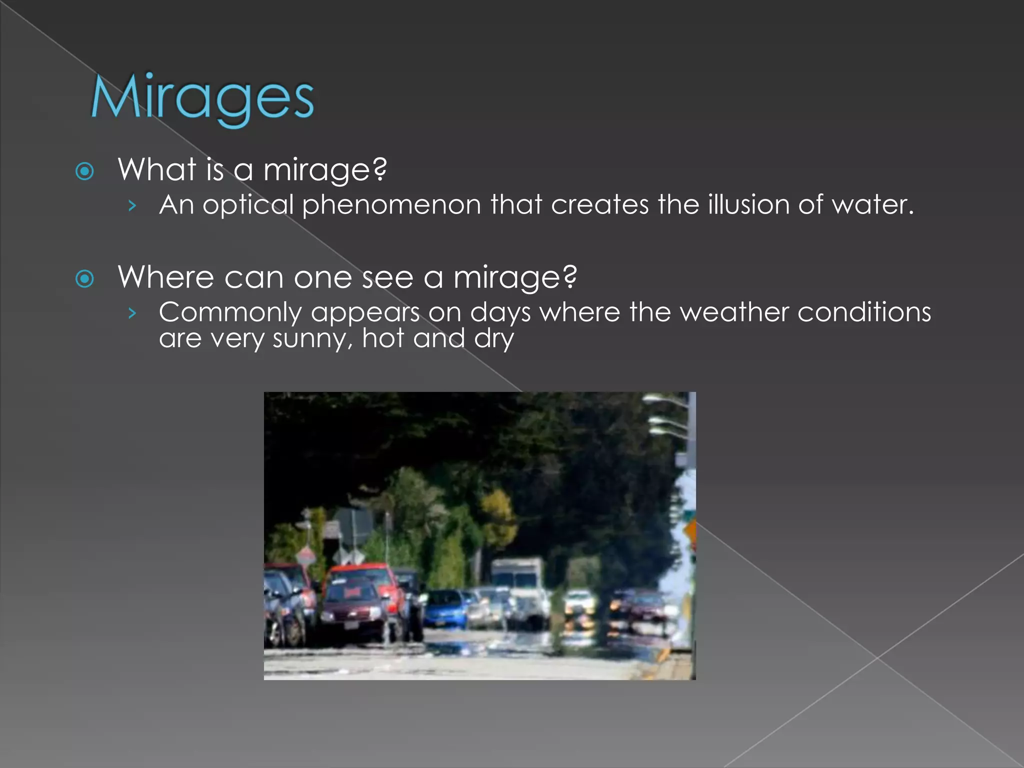 Physics - Optical Illusions & Mirages | PPTX