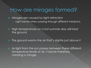 Physics - Optical Illusions & Mirages | PPTX