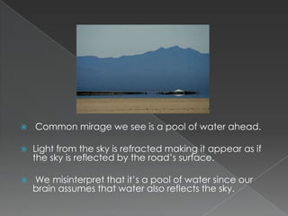 Physics - Optical Illusions & Mirages | PPTX
