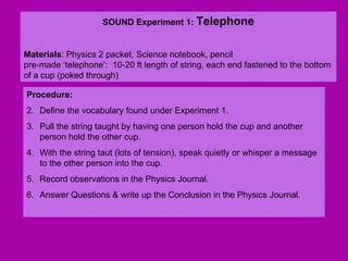 Physics3a experiments sound: Detailed experiments on sound waves for ...
