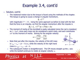 physics430_lecture06. center of mass, angular momentum | PPT