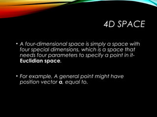 Physics 4 d | PPT