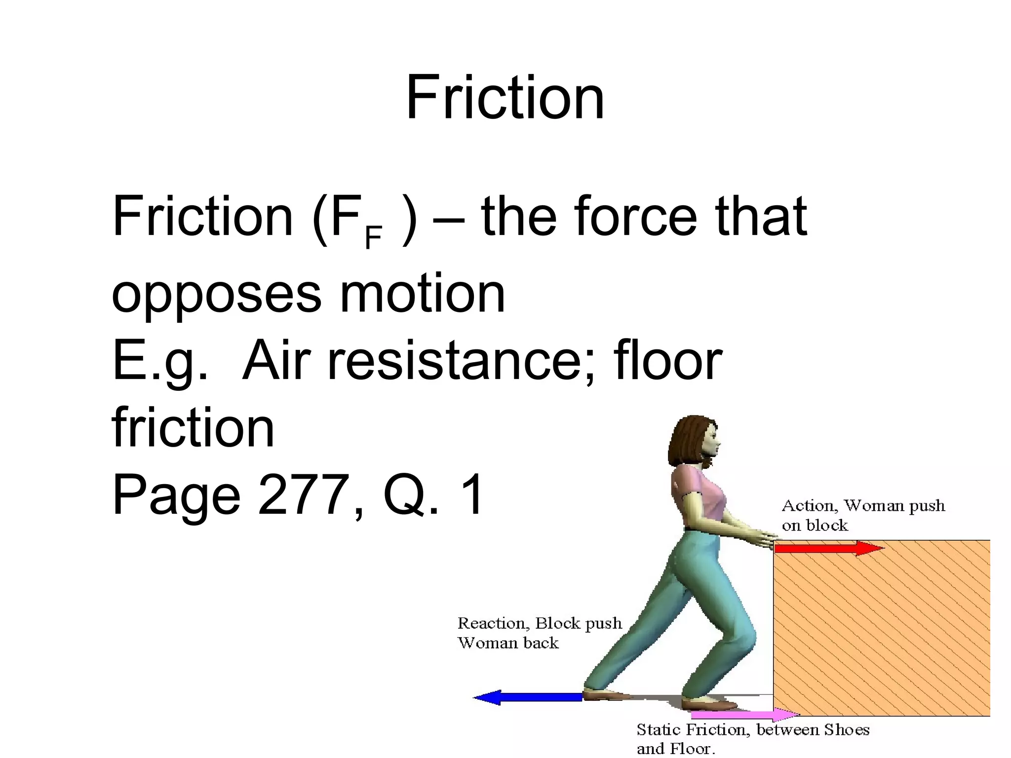 Physics 504 chapter 12 & 13 different types of forces | PPT