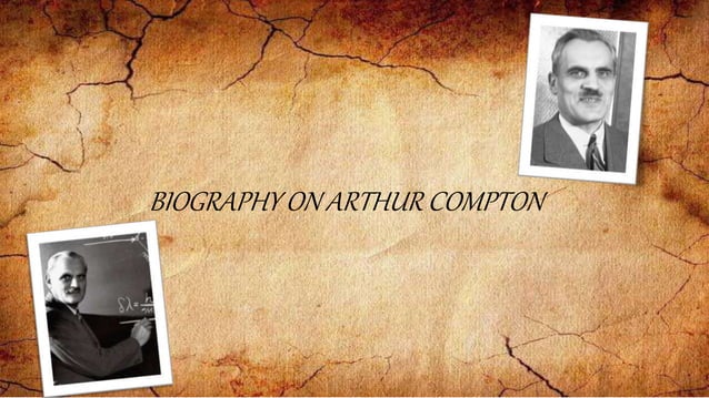 Arthur Compton.pptx