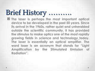 Physics and Chemistry of LASER and Its Importance in Science.ppt