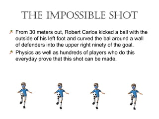Physics and soccer | PPT