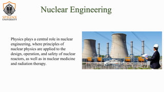 Physics Applications in Engineering (All fields) | PDF