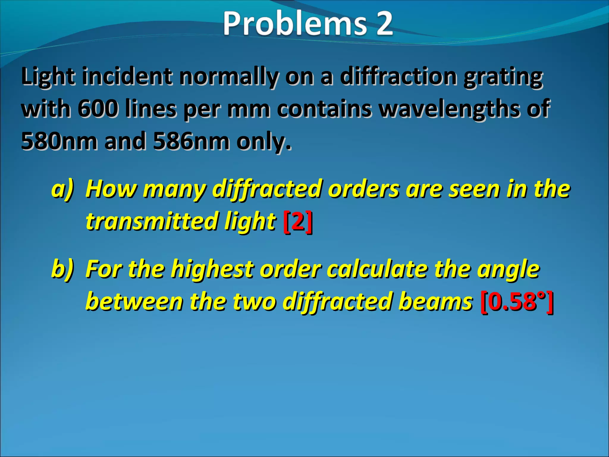 Physics as unit2_42_diffraction_grating | PPT