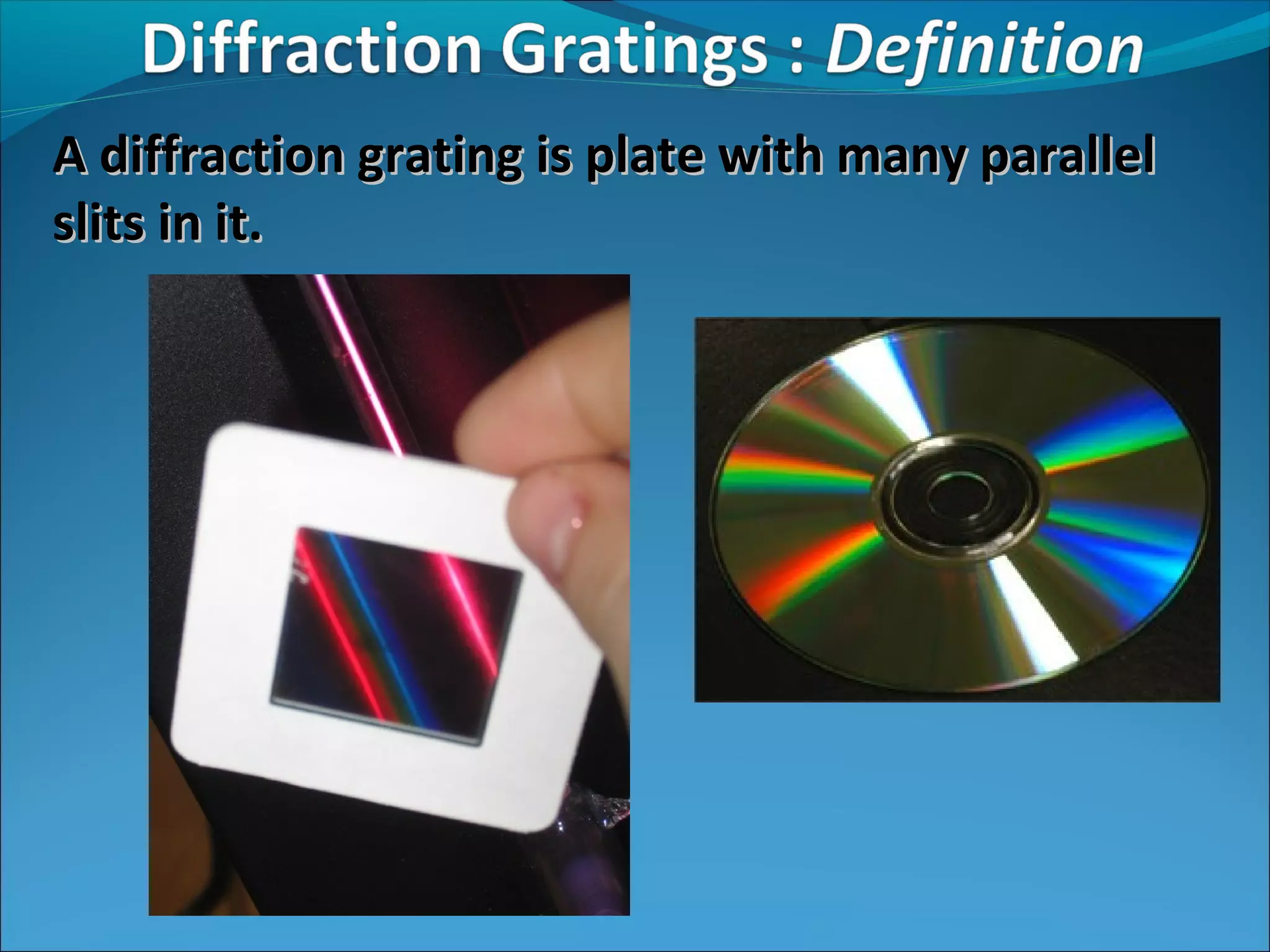 Physics As Unit2 42 Diffraction Grating Ppt Physics Science