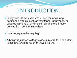 Physics bridge | PPTX