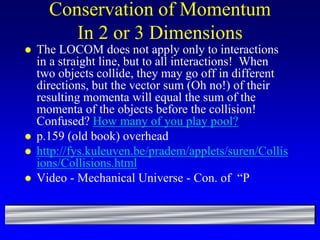 Physics chapter 9: Momentum and Its Conservation | PPTX