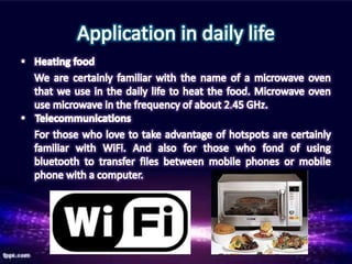 Microwaves and Infrared ray | PPTX | Weather | Science
