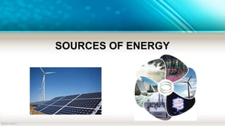 Physics energy sources | PPT