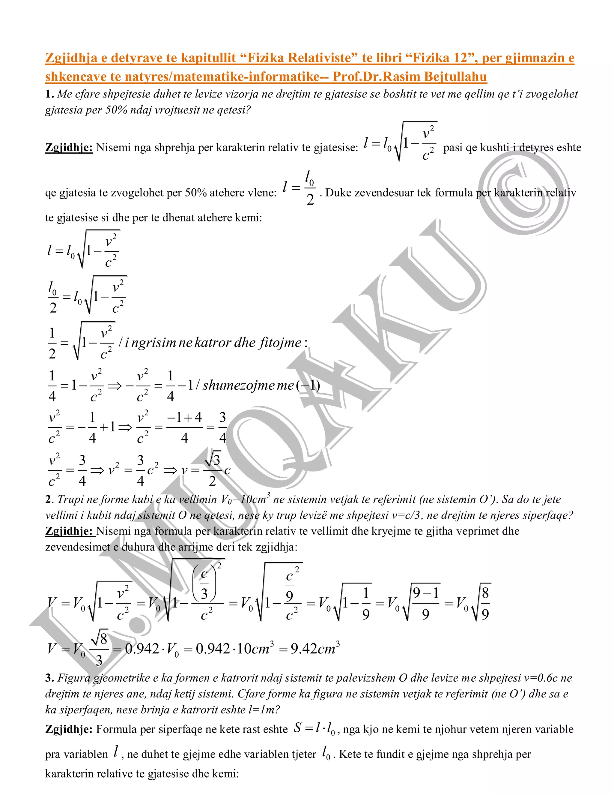 Zgjidhja e detyrave te kapitullit “Fizika Relativiste” te libri “Fizika 12”, per gjimnazin e ...