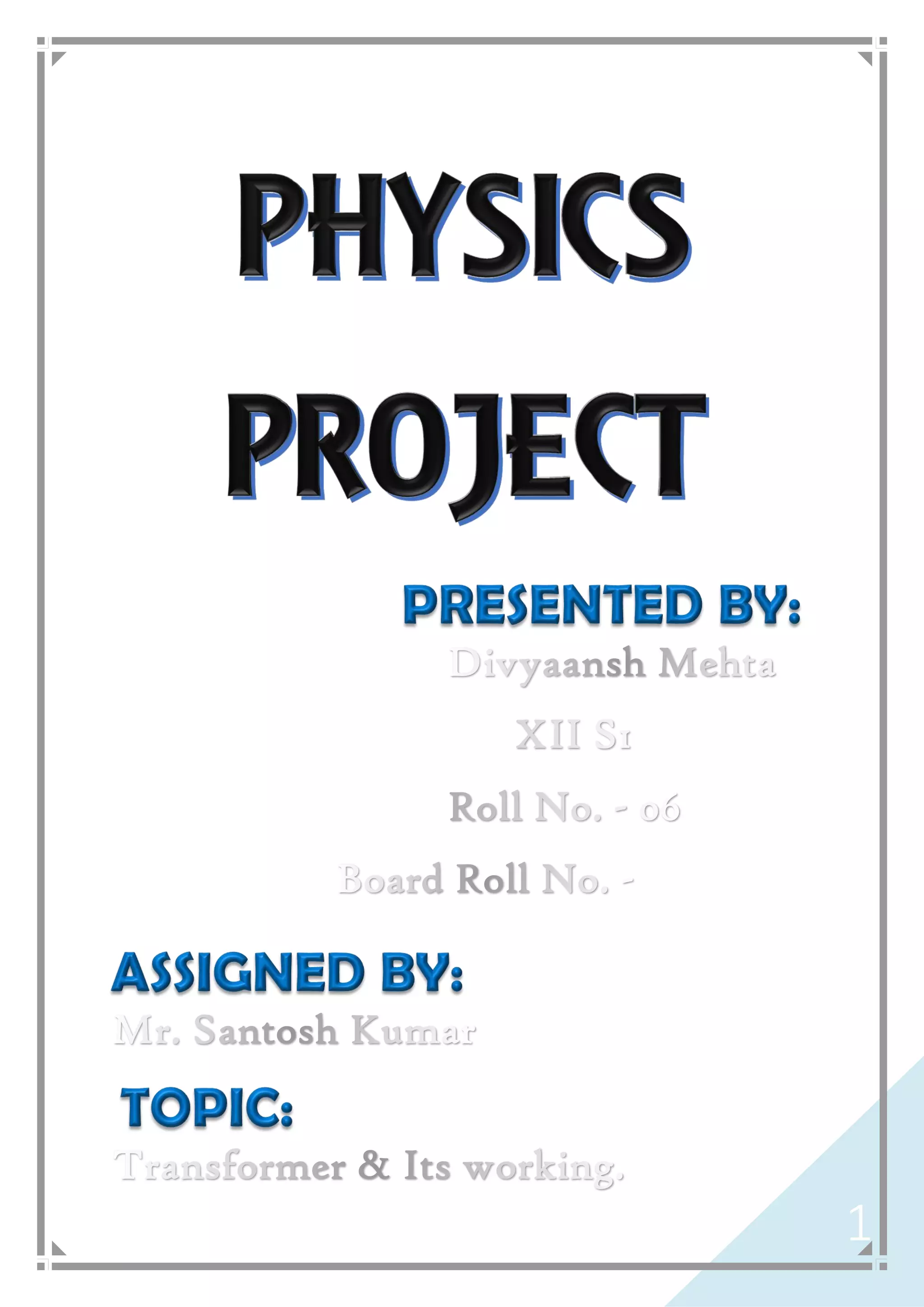 Physics INVESTIGATORY PROJECT | PDF