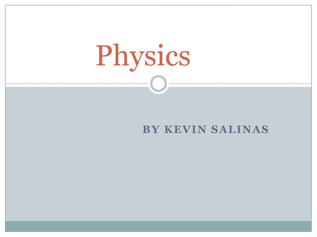 Physics Powerpoint | PPT