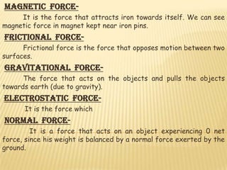 Physics force | PPTX | Physics | Science