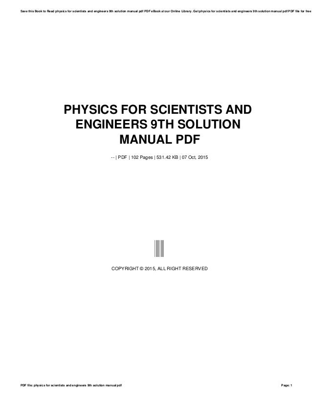 Physics for scientists and engineers 9th solution manual pdf