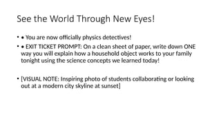 Physics in Daily Life: Exploring Everyday Science and Safety | PPTX