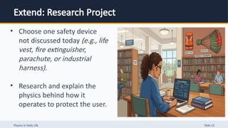 Physics in Daily Life: Understanding Force, Impulse, and Safety ...