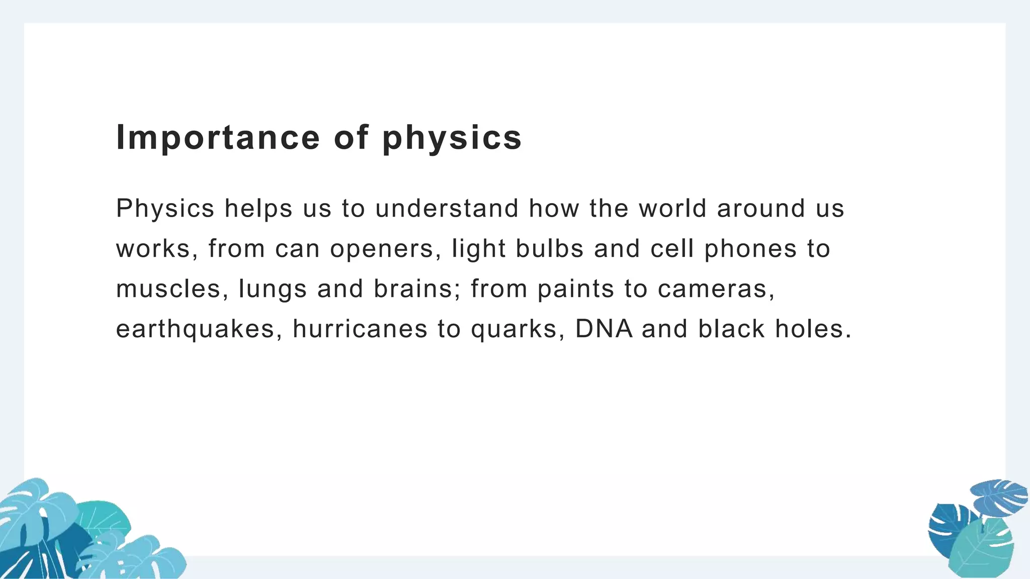 Physics in ever-WPS Office.pptx