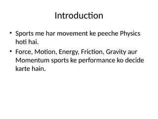 Physics in sport's ppt for science students | PPTX