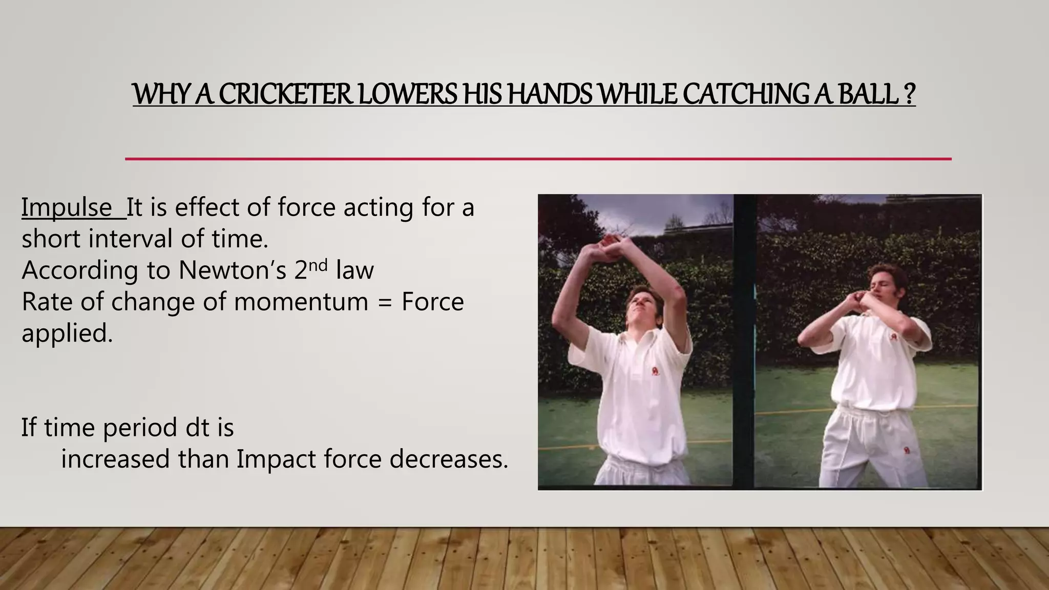 Physics in the world of cricket | PPTX