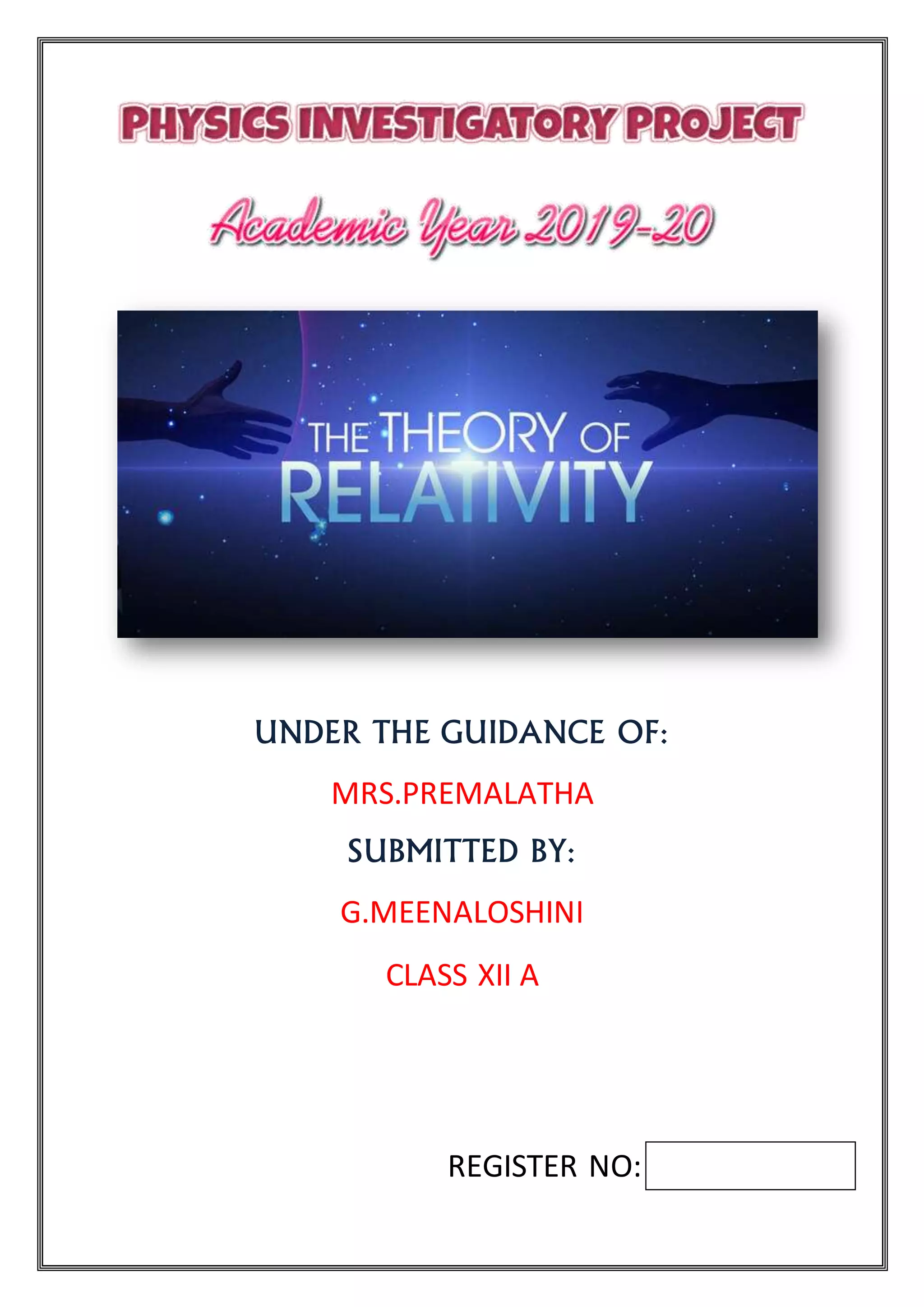 PHYSICS INVESTIGATORY PROJECT ON THEORY OF RELATIVITY HYPOTHESIS AND CONCLUSIONS FOR CLASS 12 ...