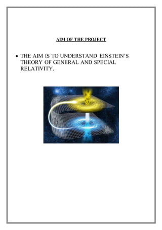 PHYSICS INVESTIGATORY PROJECT ON THEORY OF RELATIVITY HYPOTHESIS AND ...