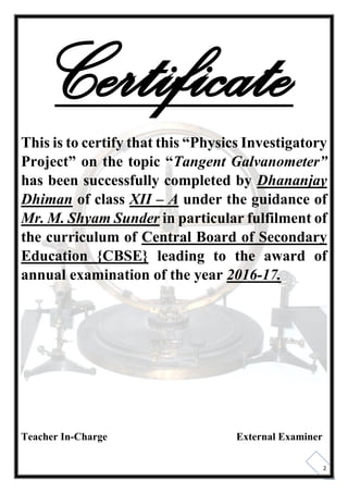 Physics Investigatory Project - Class 12 - Tangent Galvanometer | PDF
