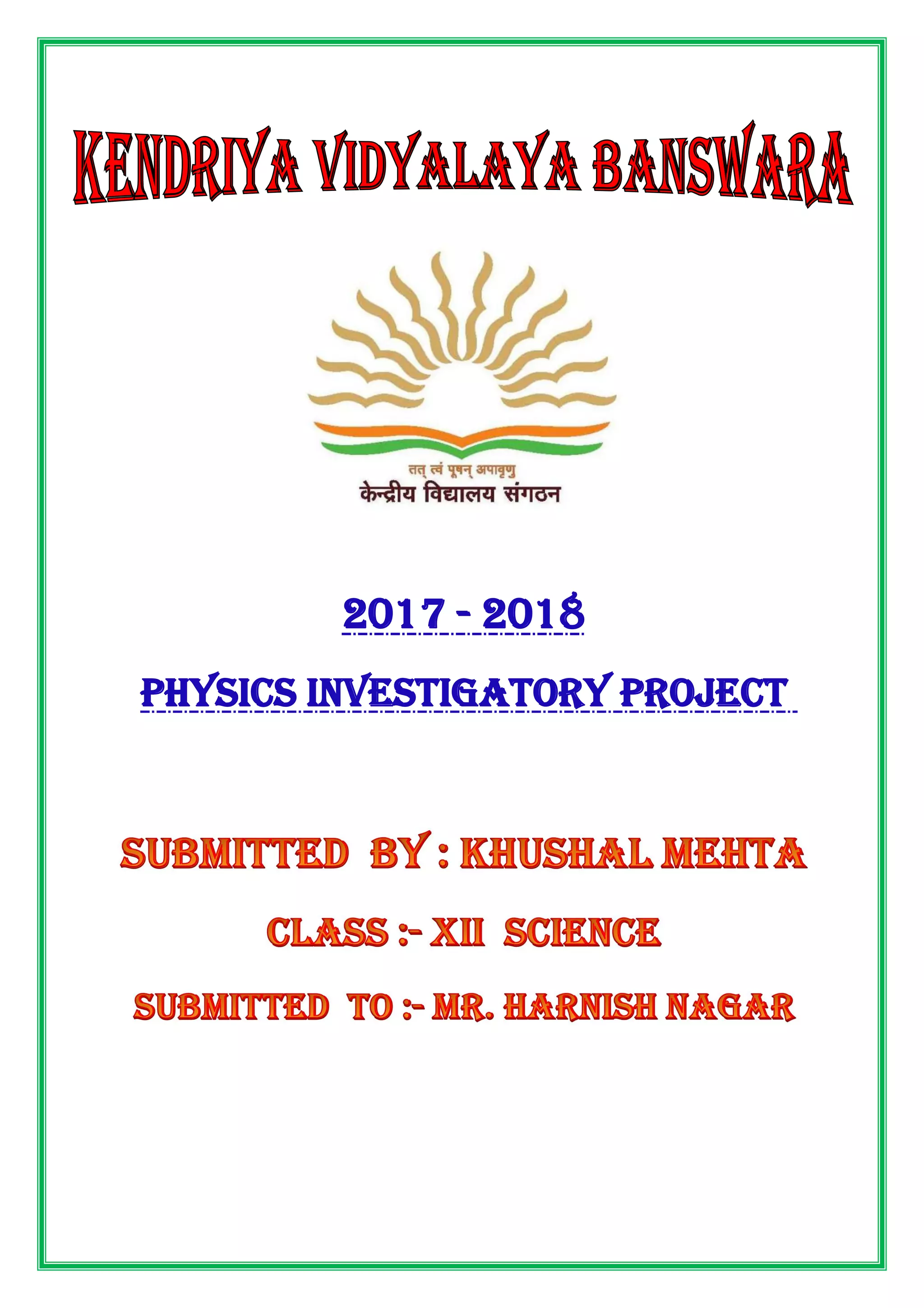KV Physics investigatory project | PDF