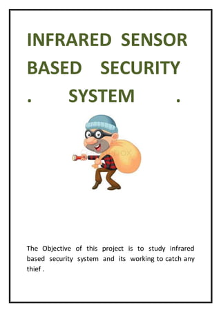 Physics investigatory project on ir based security system | DOCX