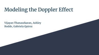 Modeling the Doppler Effect using Audacity | PPTX
