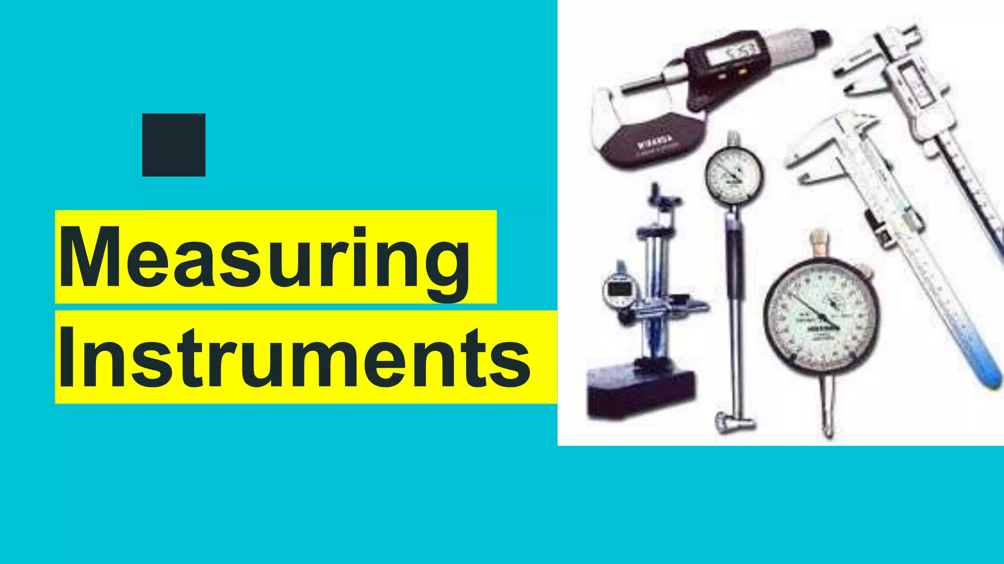 Measuring Instruments (Measurements) lec 08 Talal Khan | PPTX
