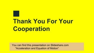 Acceleration and Equations of Motion(1st) | PPT