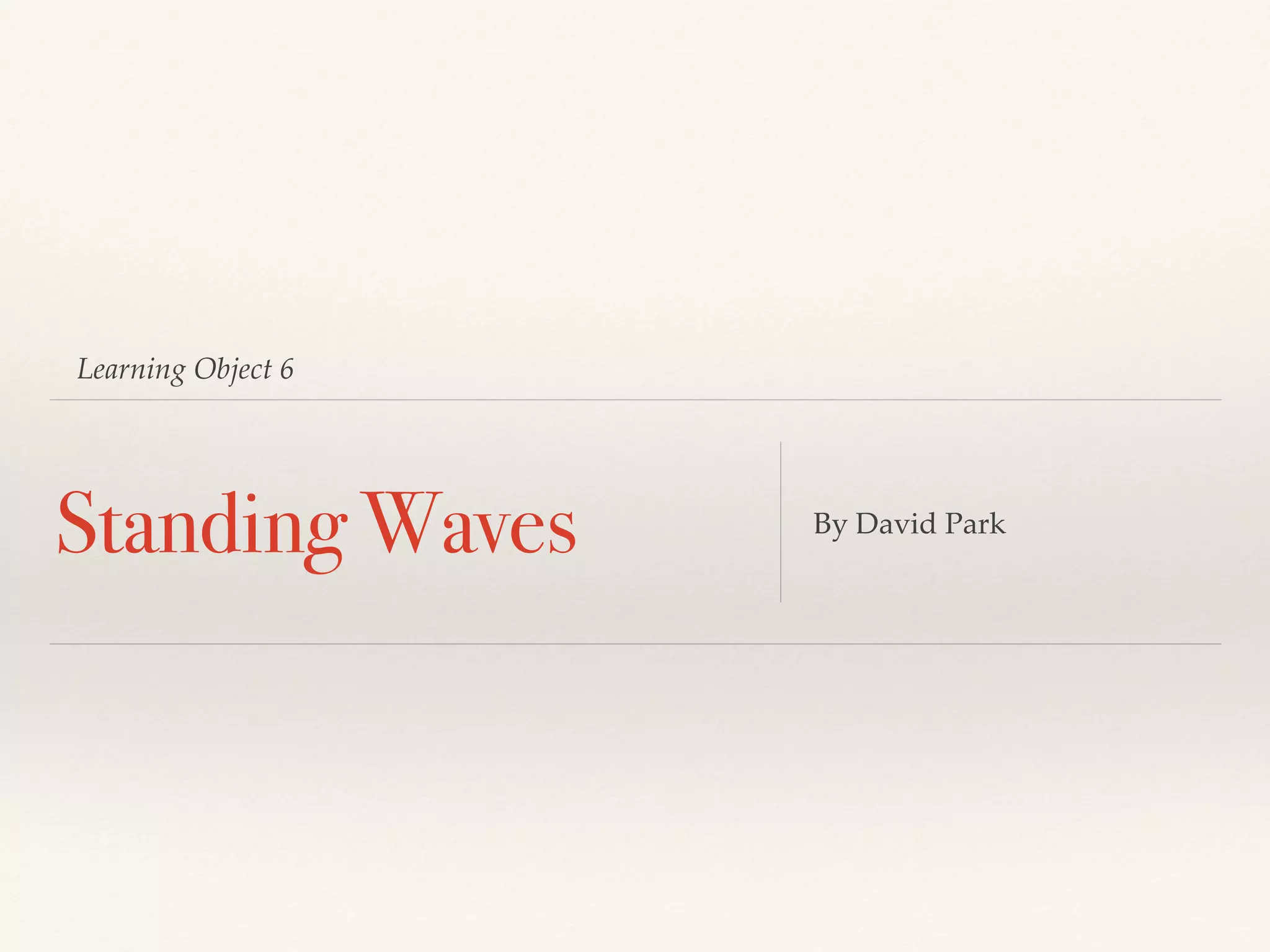 Physics LO 6 -Standing waves | PDF
