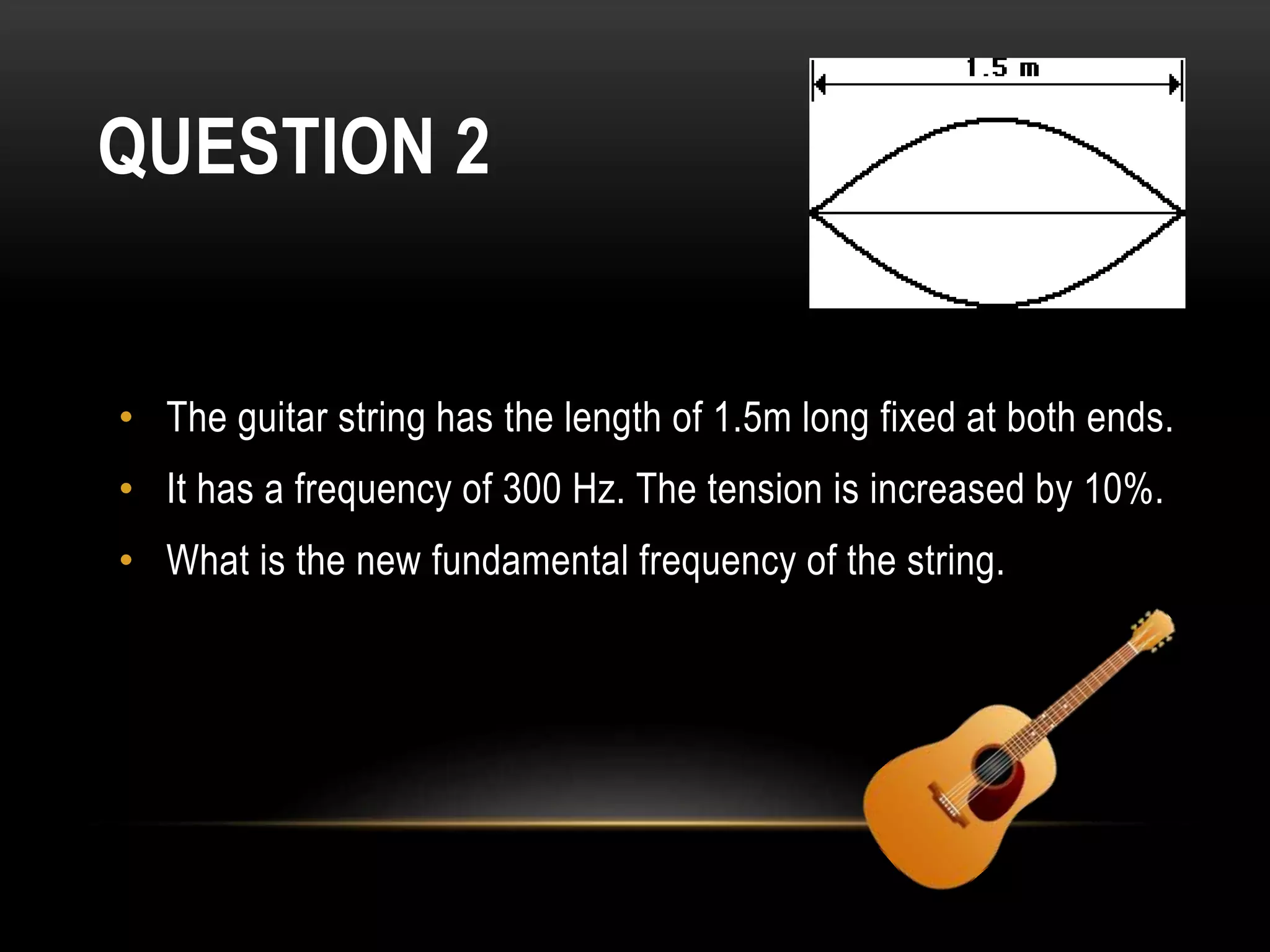Physics lo standing waves | PPTX | Physics | Science