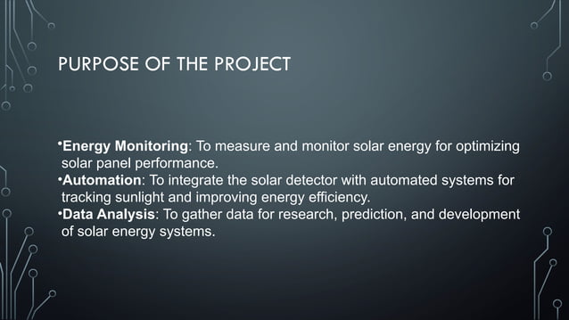 PHYSICS MICRO PROJECT on solar detector using arduino | PPTX