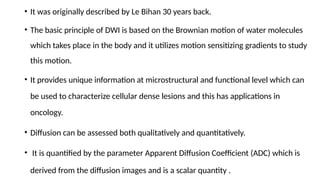 PHYSICS OF DWI AND ITS CLINICAL APPLICATION.pptx