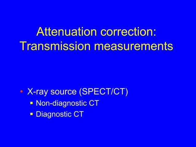 Physics of Nuclear Medicine, SPECT and PET.ppt | Medical Tests ...