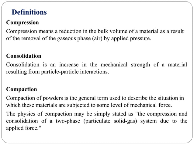 Physics Of Tablet Compression Compression And Compaction Pptx Physics Science