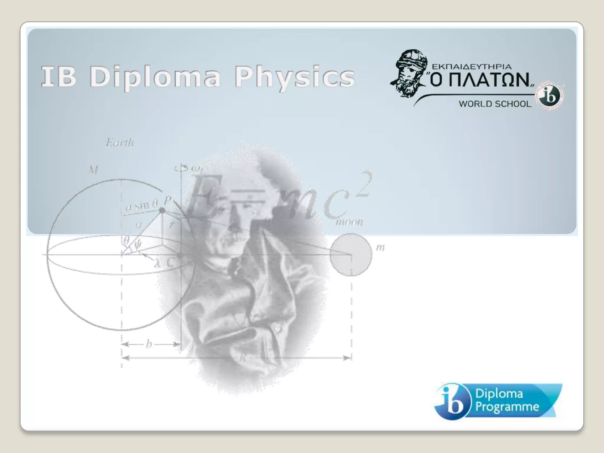 Platon Diploma Programme: Physics | PPT
