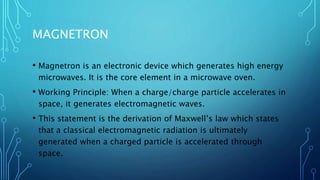 Working Mechanism of Microwave Oven | PPTX